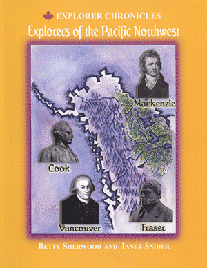Explorers of the Pacific Northwest – Janet Snider and Summerhurst Books